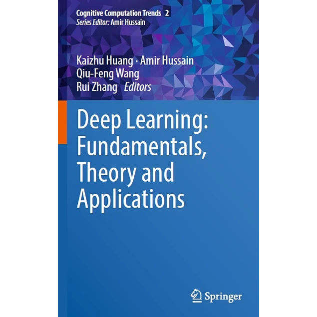 Deep Learning Fundamentals Theory and Applications - Medical Book Store Uae