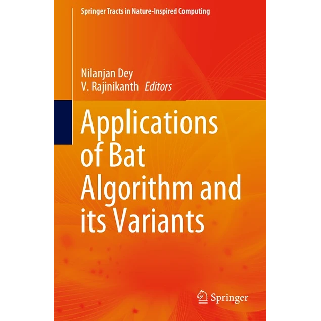 Applications of Bat Algorithm and its Variants - Medical Book Store Uae