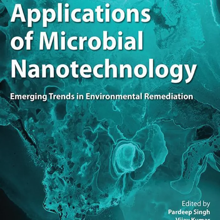 Environmental Applications of Microbial Nanotechnology - Medical Book ...
